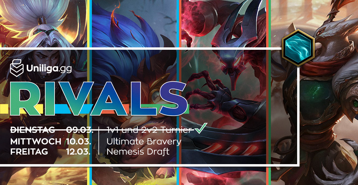 LoL: Ultimate Bravery bei den Uniliga Rivals – Uniliga.gg